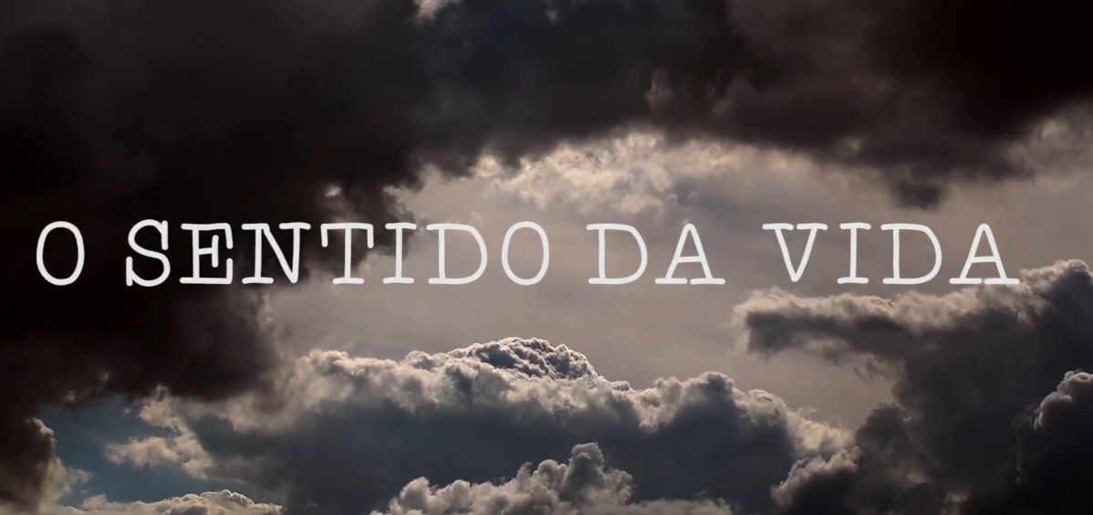 O SENTIDO DA VIDA